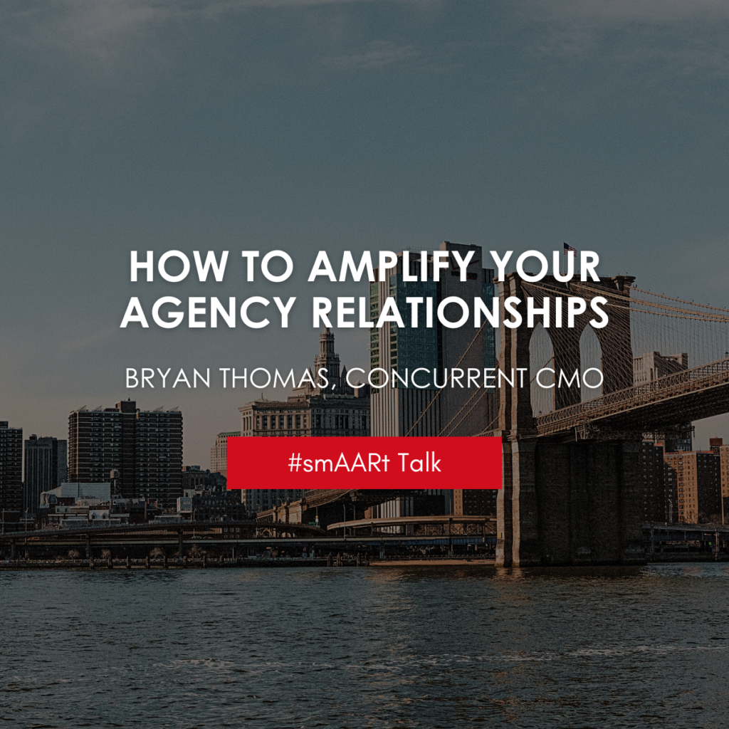 How to Amplify Your Agency Relationships | AAR Partners